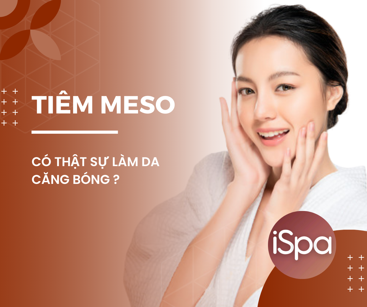 Tiêm meso là gì? Tiêm meso căng bóng có thật sự làm căng bóng da hay không?